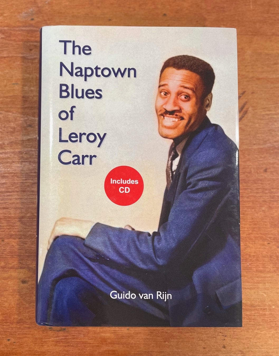 The Naptown Blues Of Leroy Carr By Guido Van Rijn Within Things